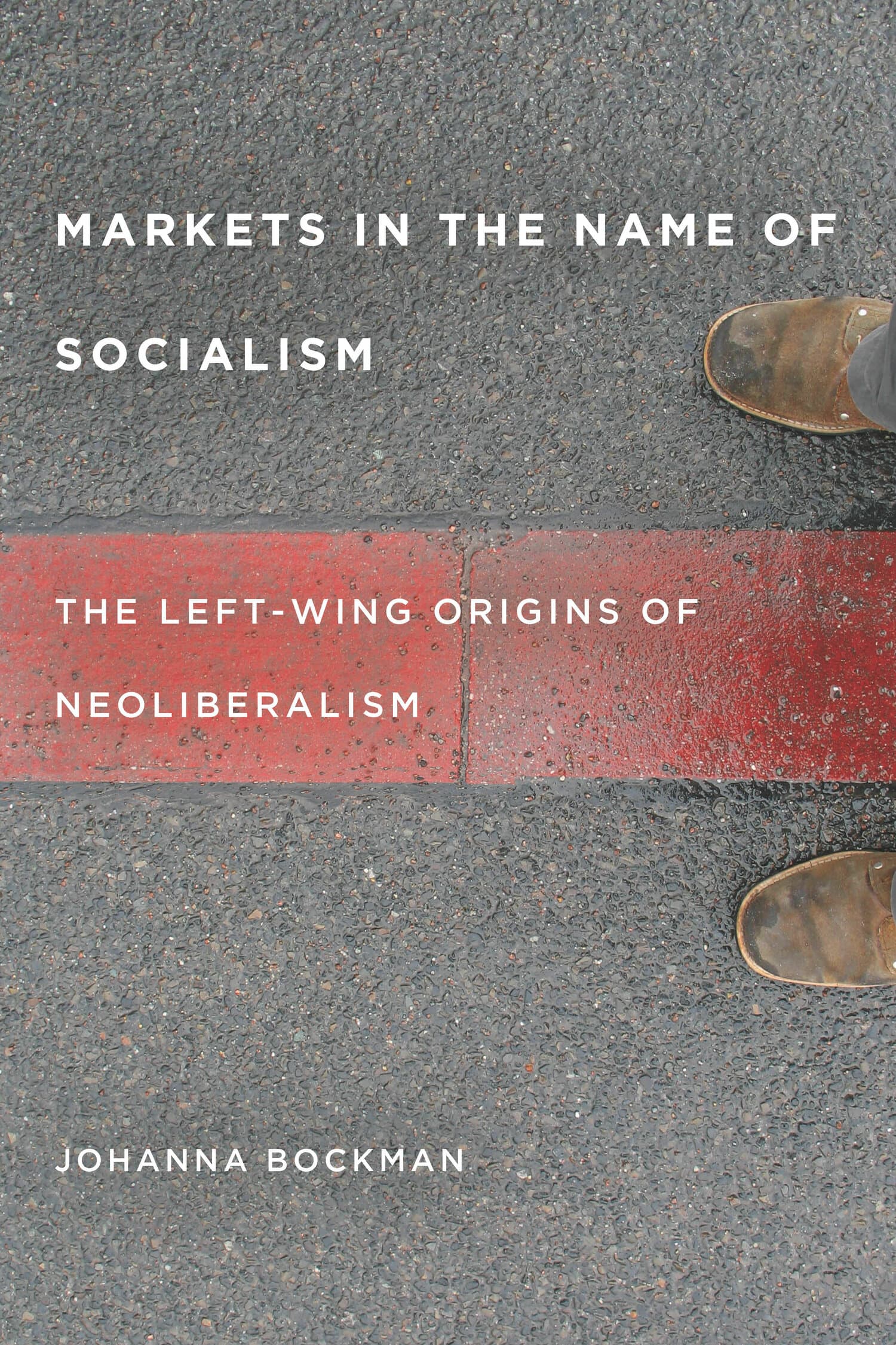 The Political Theory of Neoliberalism | Stanford University Press