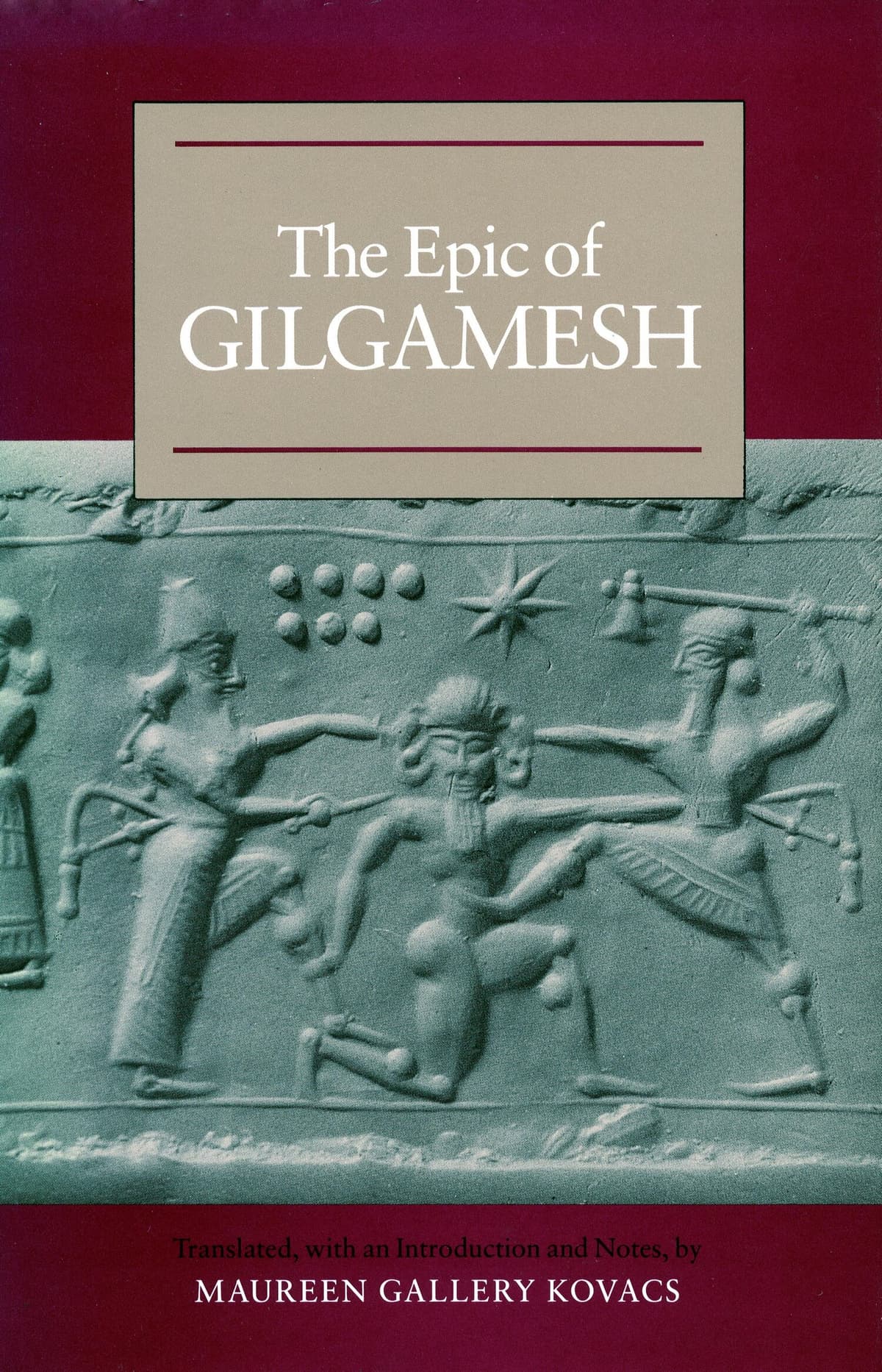 The Epic of Gilgamesh | Stanford University Press