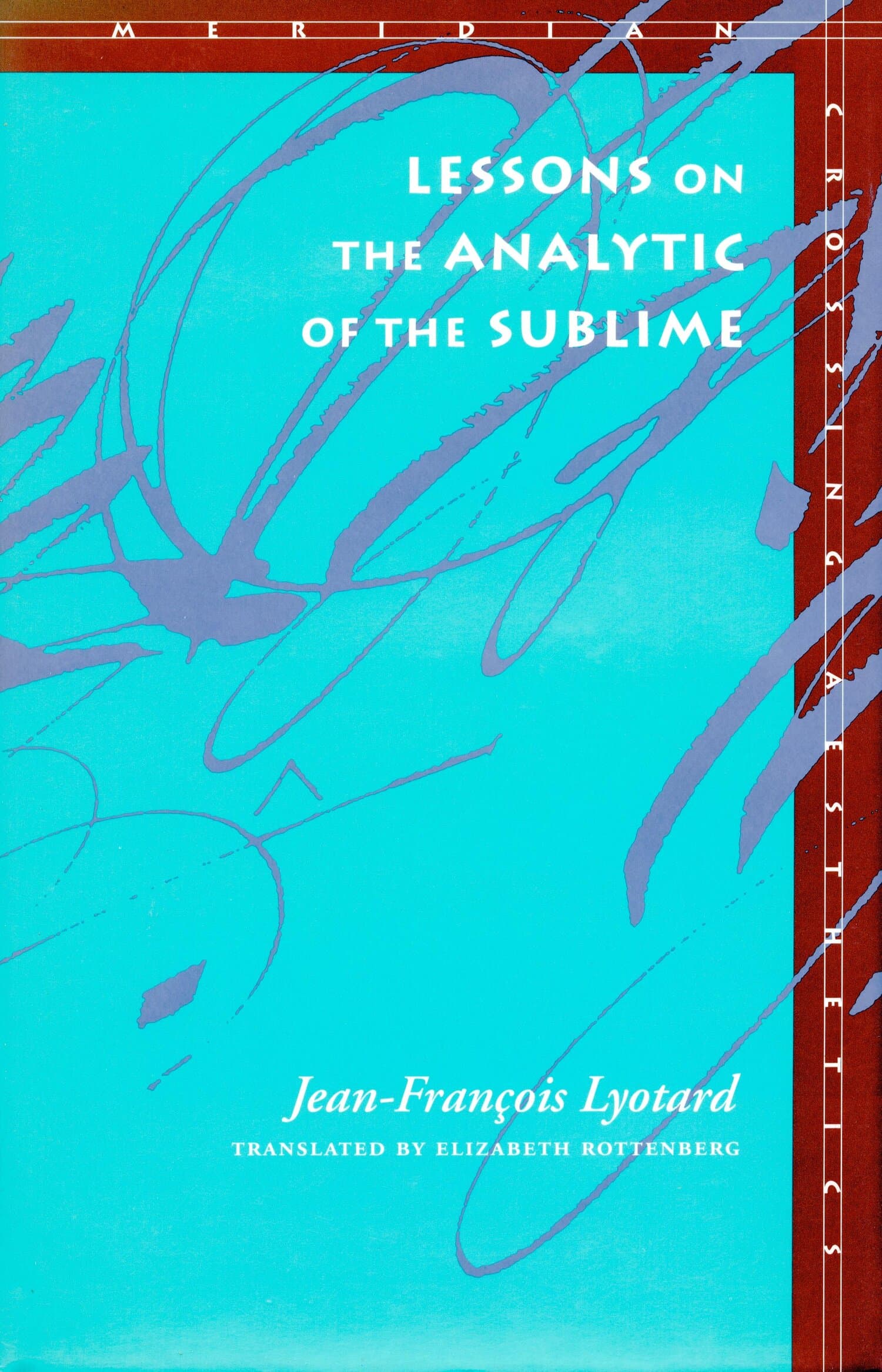 Lessons on the Analytic of the Sublime | Stanford University Press