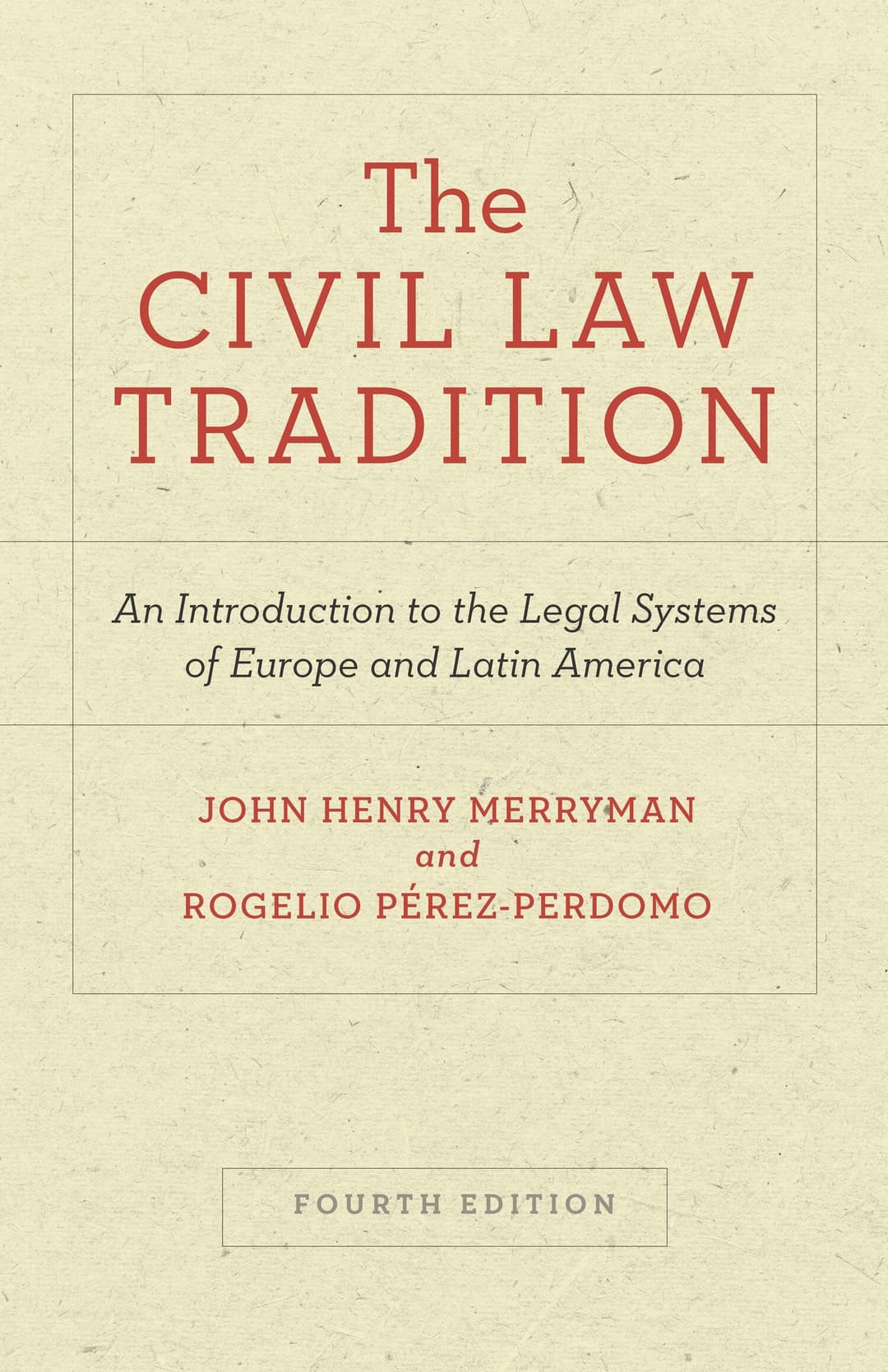 The Civil Law Tradition | Stanford University Press