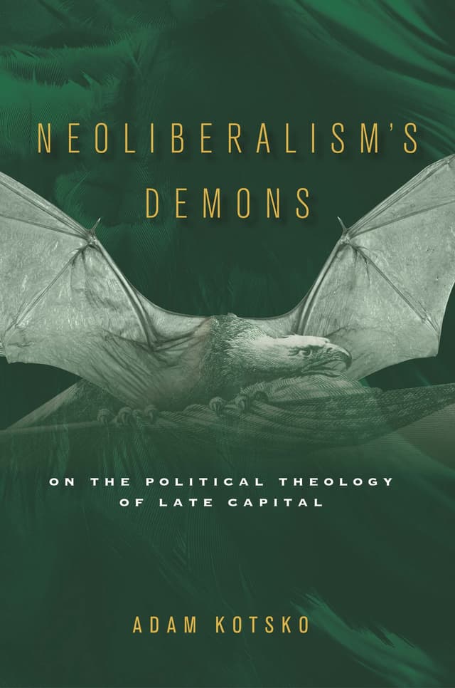 The Political Theory of Neoliberalism | Stanford University Press
