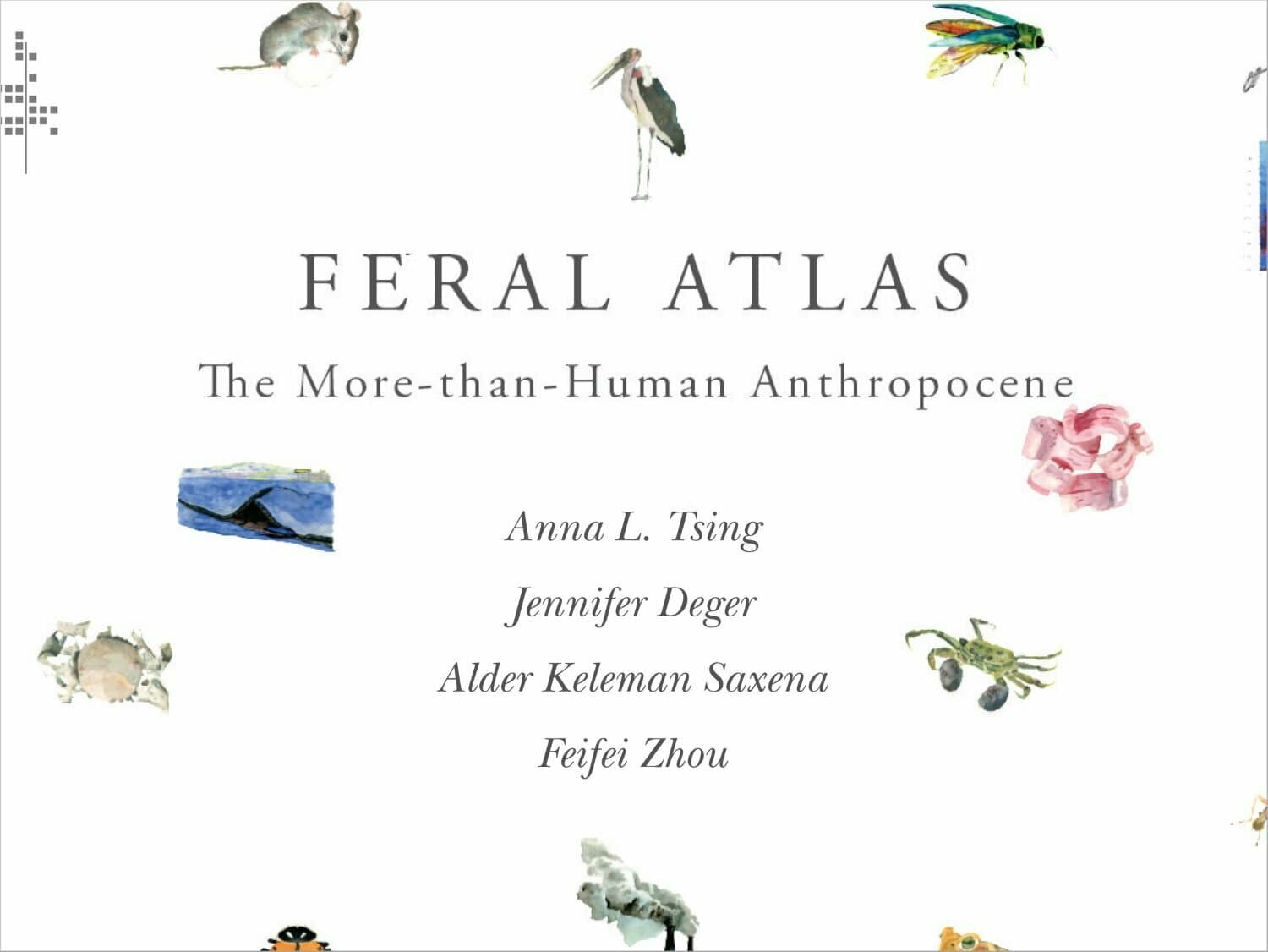 Feral Atlas | Stanford University Press