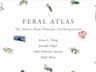 Feral Atlas | Stanford University Press
