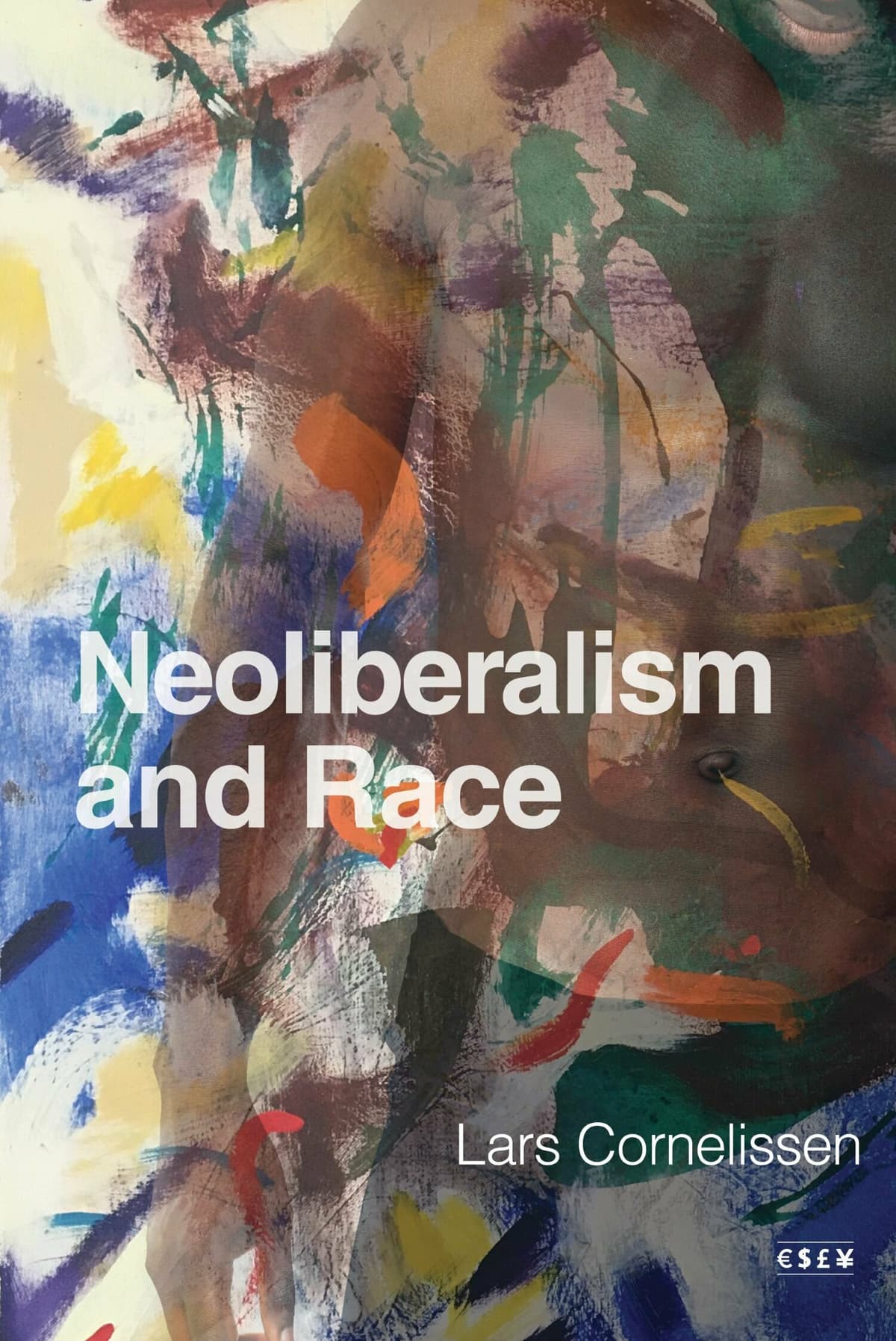 The Political Theory of Neoliberalism | Stanford University Press