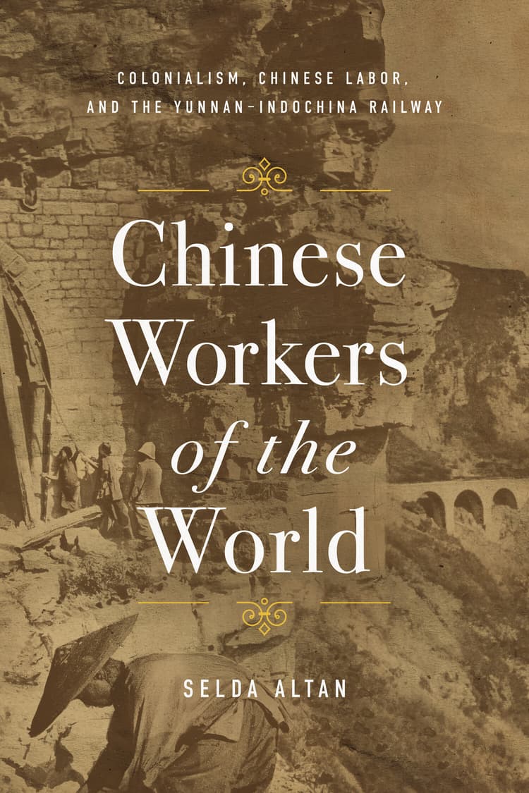Chinese Workers of the World | Stanford University Press