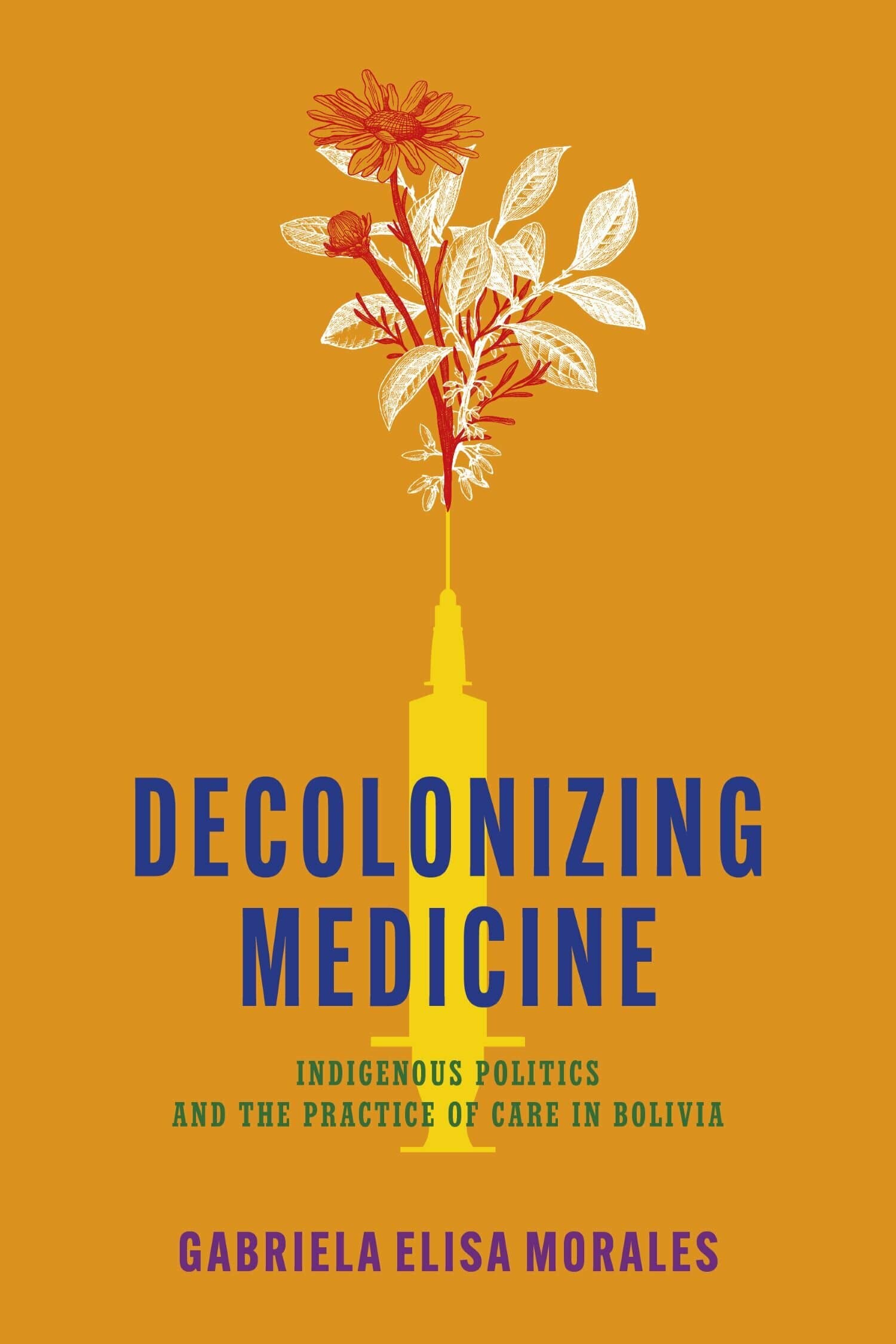 Decolonizing Medicine | Stanford University Press